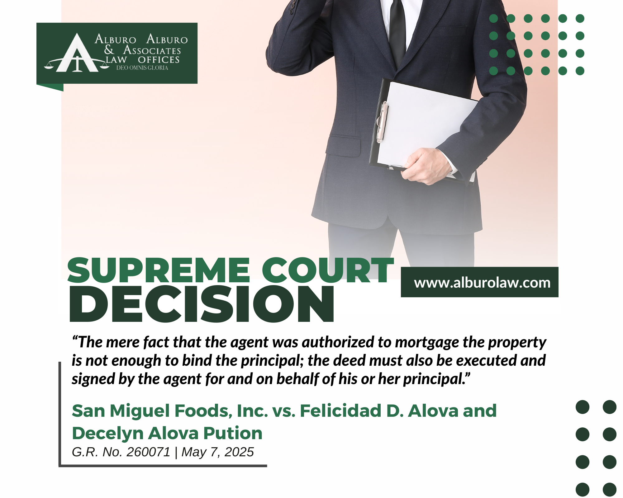 The Supreme Court Decides: The mere fact that the agent was authorized ...